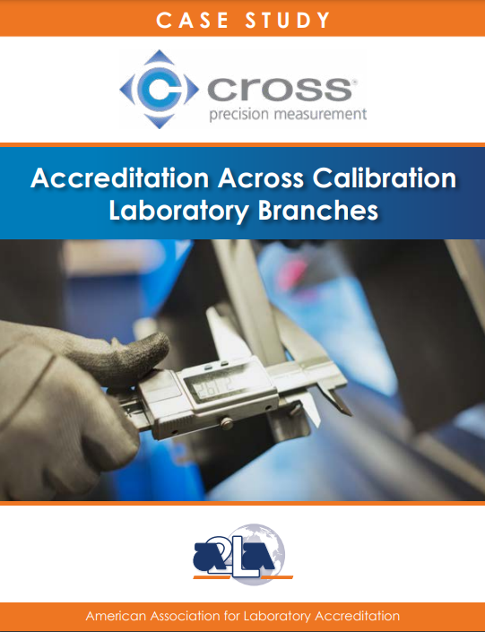 Accreditation Case Study: Cross Precision Measurement | A2LA