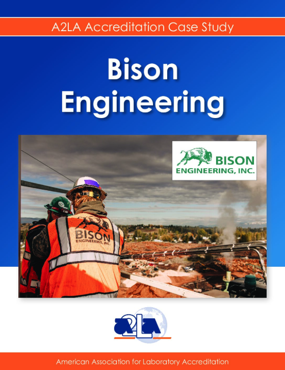 Accreditation Case Study: Bison Engineering | A2LA